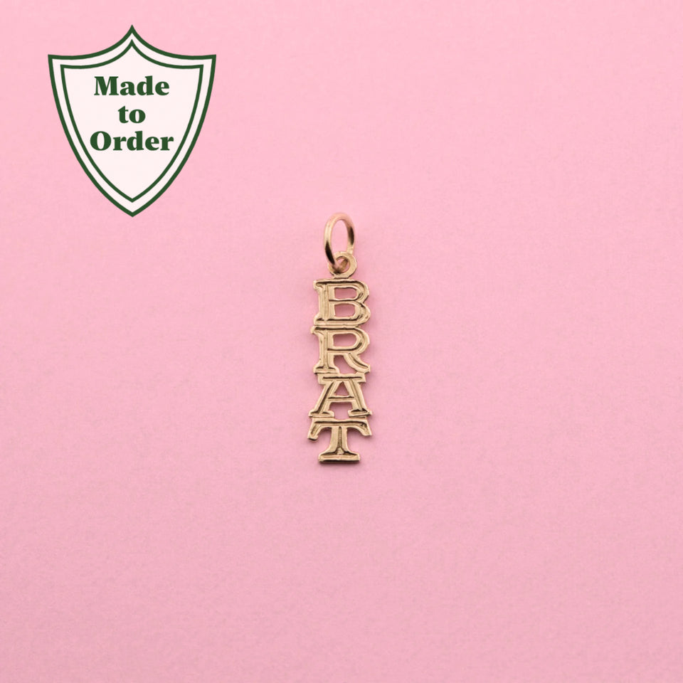 'Brat' Charm – Yeah It's Jewelry